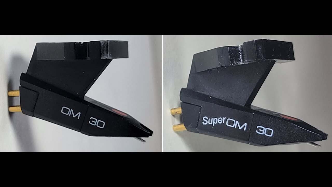 Phono Cartridge Comparison  Ortofon OM30 vs  Super OM30