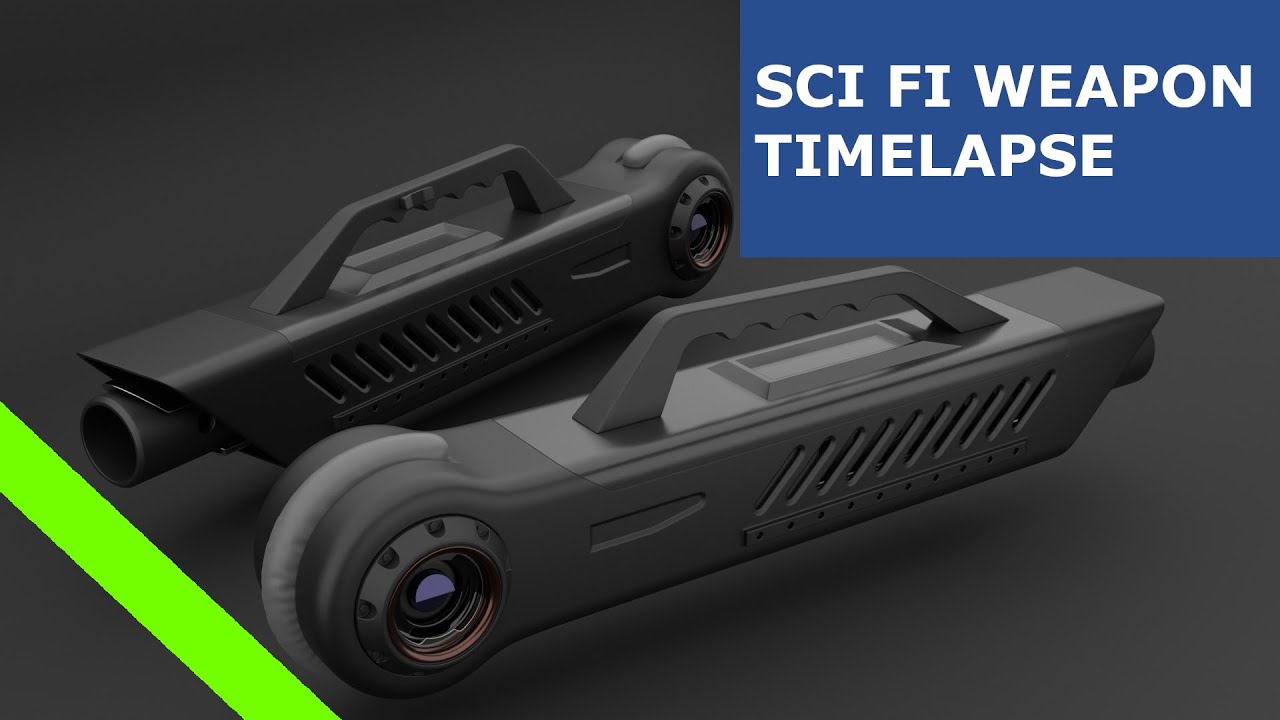 Modeling A Sci-Fi Weapon - Timelapse Video