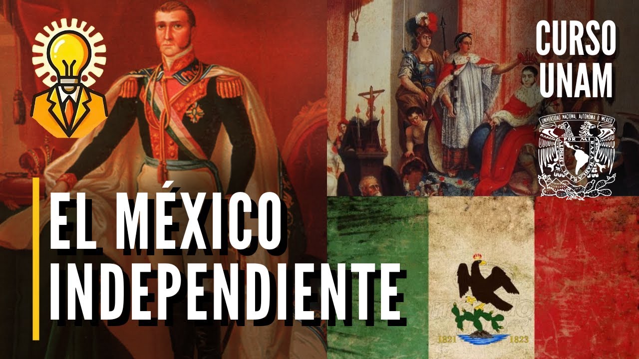 🇲🇽 Independent Mexico (1821-1854) | UNAM Course on Mexican History | Political Situation