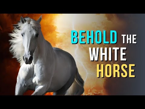 The White Horse of the Apocalypse | Revelation 6:1-2