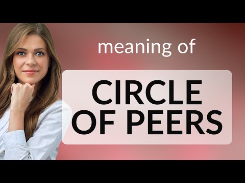 Understanding "Circle of Peers": A Guide to English Phrases