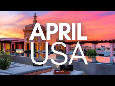 Best Places to Visit in USA in April - Travel Video