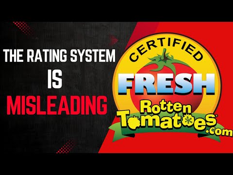 Rotten Tomatoes Movie Ratings Are Flawed