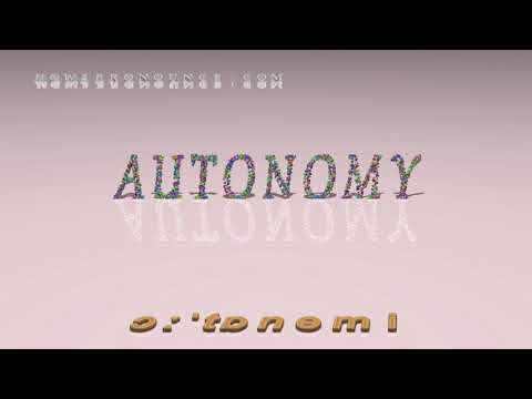 autonomy - pronunciation + Examples in sentences and phrases