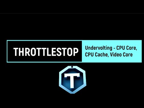 Throttlestop: Undervolting - CPU Core, CPU Cache, Video Core
