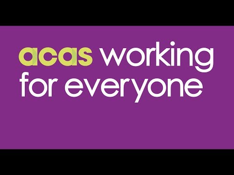 Acas: Britain's workplace experts
