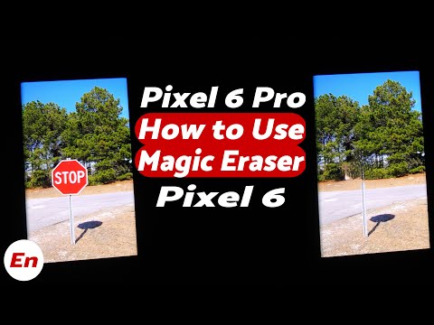 Google Pixel 6 Pro | How To Use Magic Eraser | Remove People & Objects from Pictures | Pixel 6