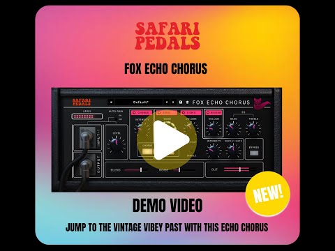 Fox Echo Chorus - Classic tape echo with a vintage vibe by Safari ...