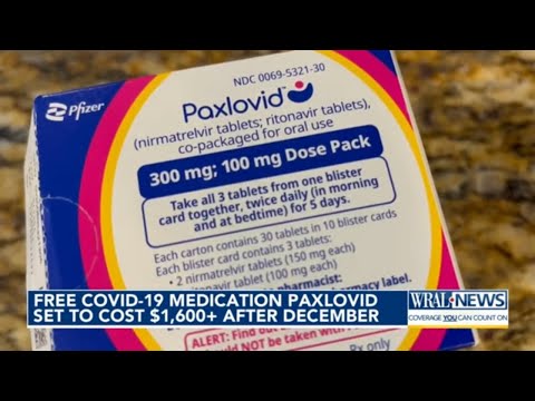 Free COVID-19 medication, Paxlovid, set to cost more than $1,600 after December