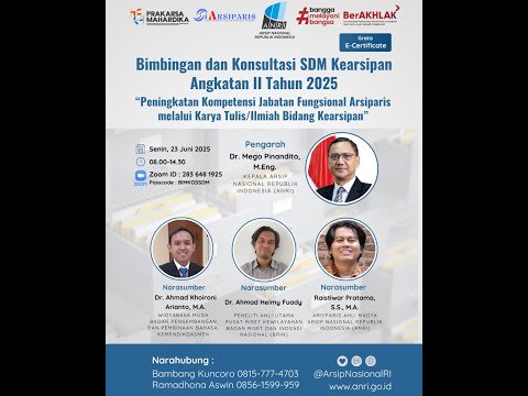 Bimbingan dan Konsultasi SDM Kearsipan Angkatan II Tahun 2025