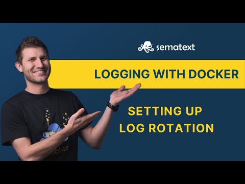 Docker Log Rotation Configuration | Container Logging for Beginners - Sematext