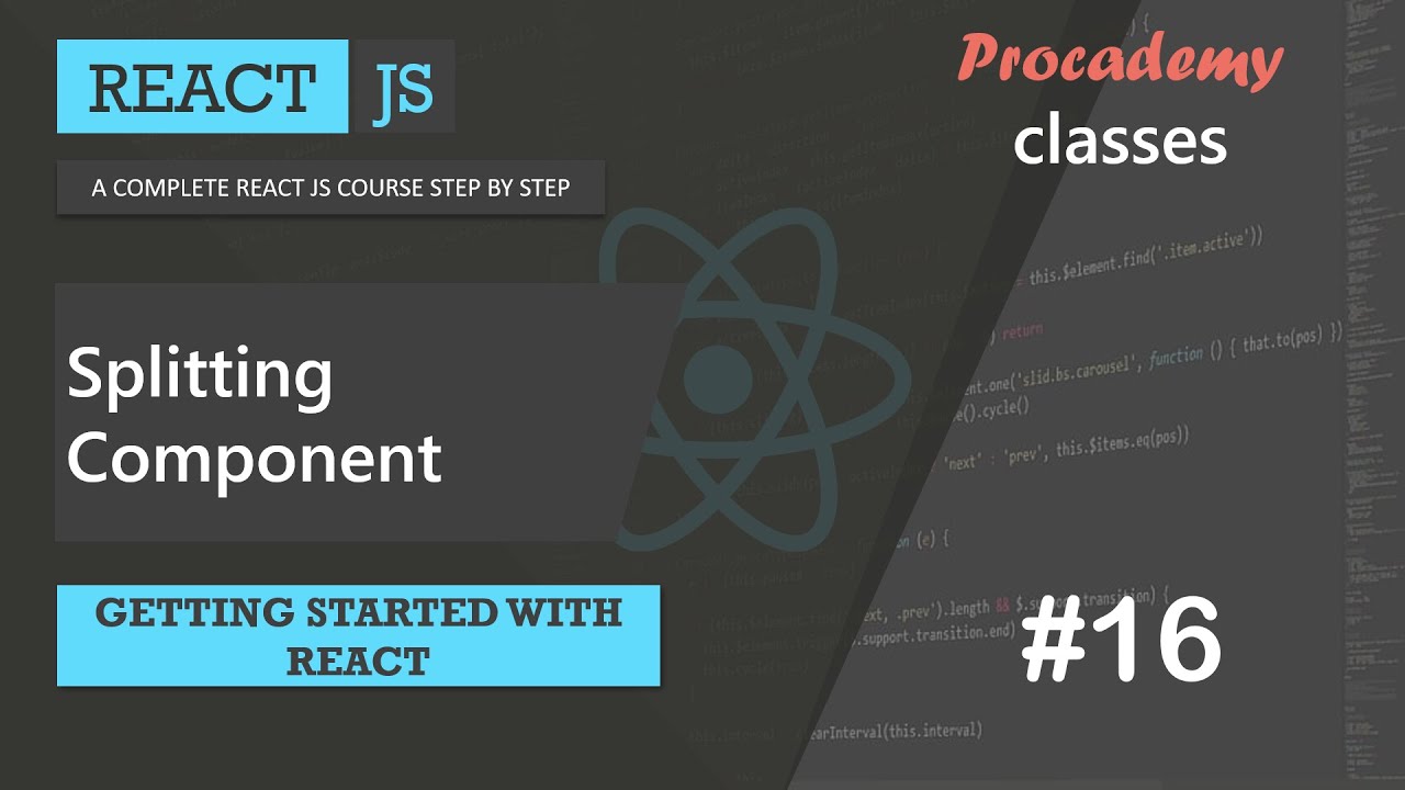 #16 Splitting Component | Getting Started with React | A Complete React Course