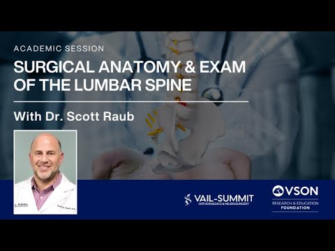 Surgical Anatomy and Exam of the Lumbar Spine