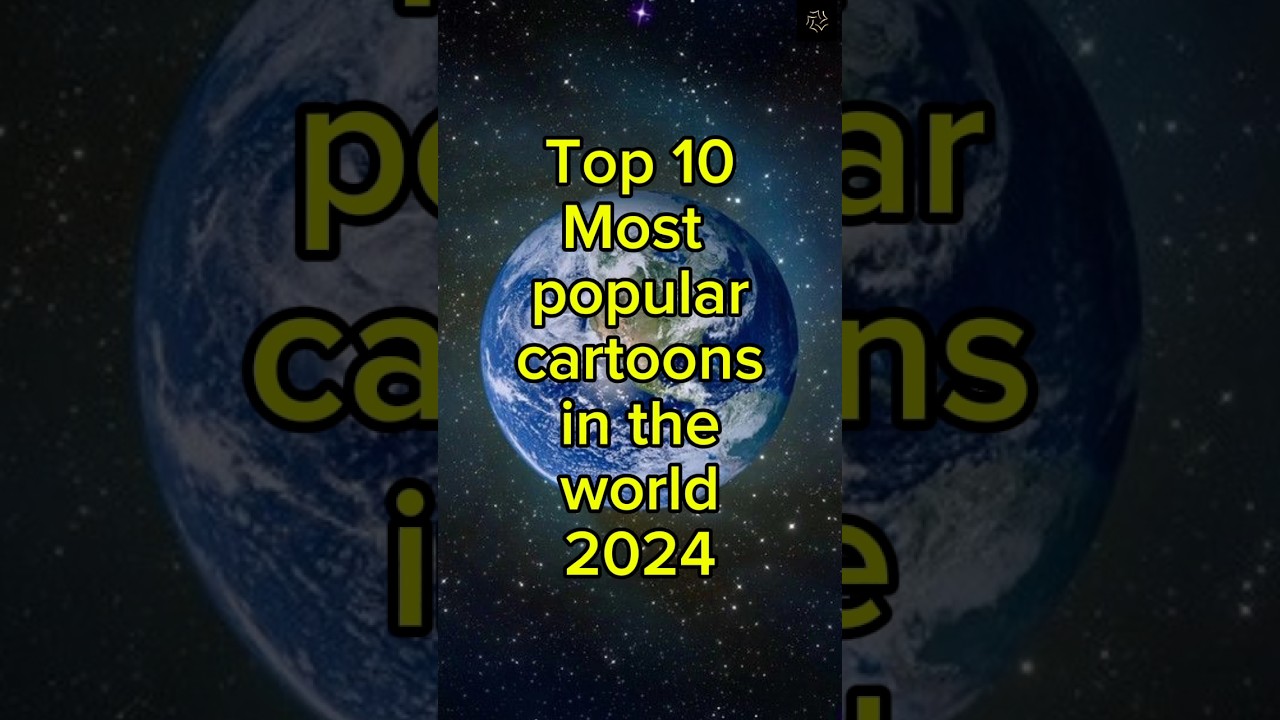 Top 10 most popular cartoons in the world 2024 #info_world01@info_world01