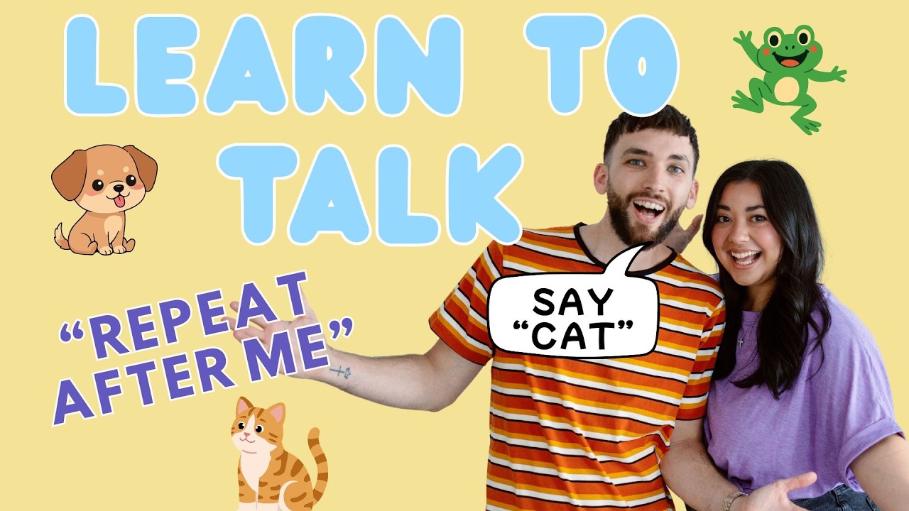 Learning First Words | Learn To Talk | Repeat After Me