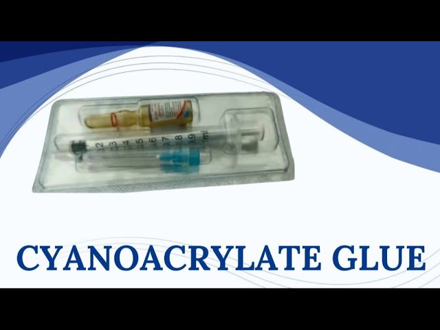 Cyanoacrylate Instant Adhesive - Cyanoacrylate Glue Surgical Bio ...