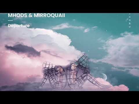 Mhods & Mirroquai - Departure [Full EP Tryptology Mixtape] (Chill Out, Ambient, Drone, Electronic)