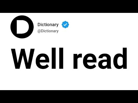 Well read Meaning In English