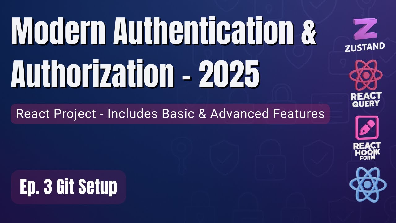 Part 3: Git Setup - React Authentication & Authorization