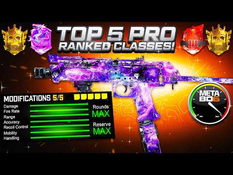NEW TOP 5 *UPDATED* Pro Meta Best Ranked Play Classes BO6 Season 4 π CDL Best Class Setups Loadouts