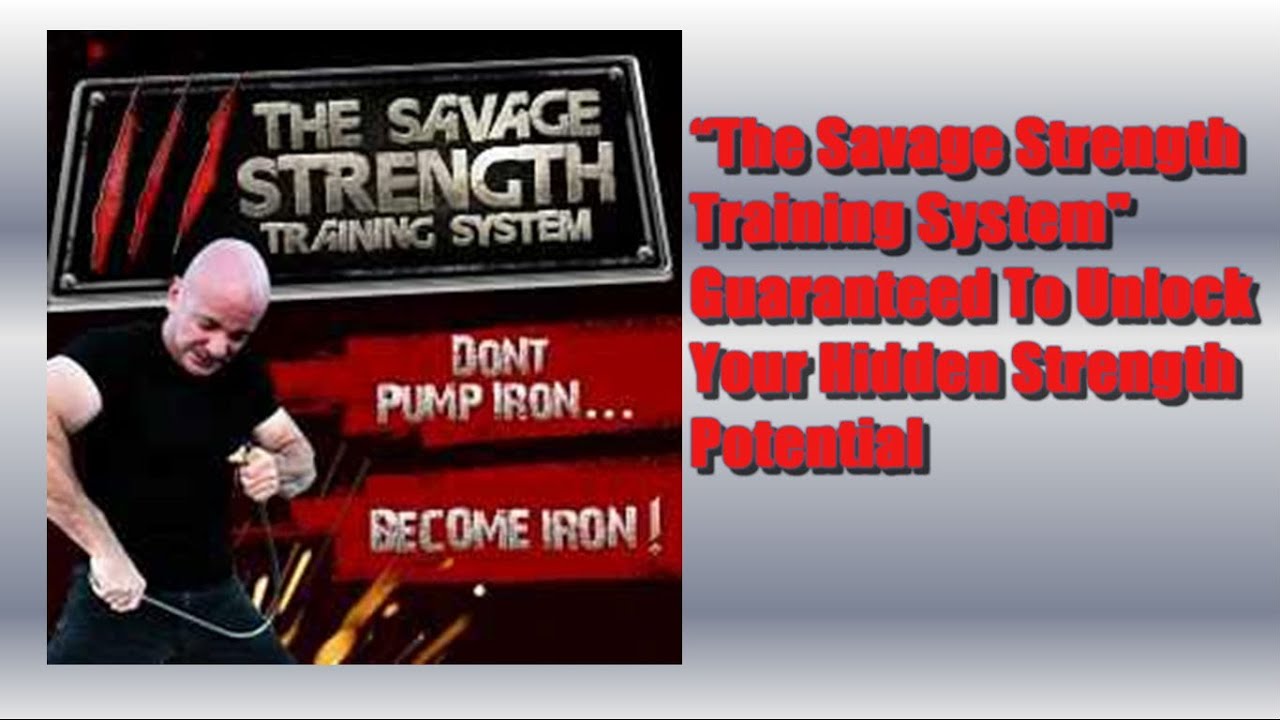 Savage Strength Training System - Muscle Building Review