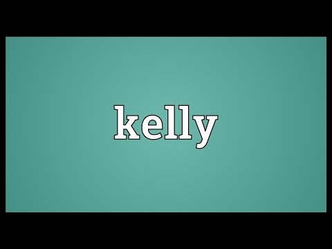 Kelly Meaning