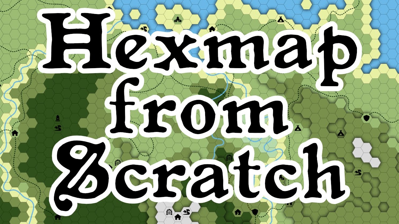 How to Create a Hexmap from Scratch