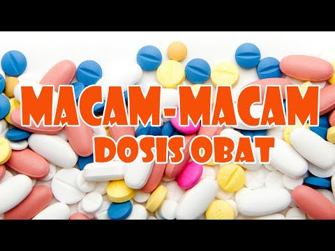 Macam - macam Dosis Obat💊