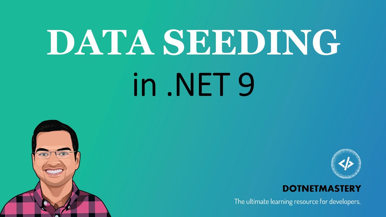 STOP Using Old Data Seeding Methods - .NET 9 Changes Everything