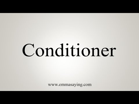 How To Say Conditioner