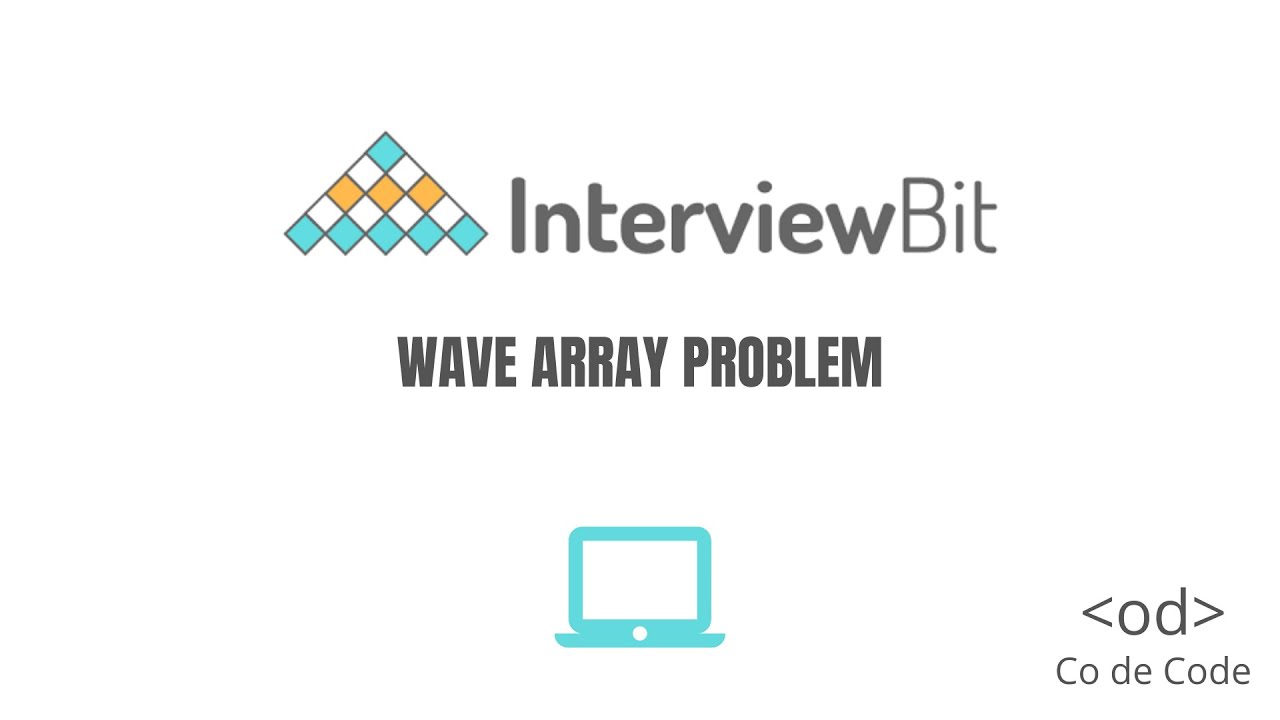 wave array - Interview bit Solution