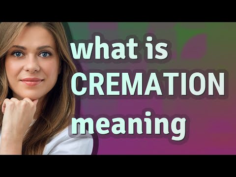 Cremation | meaning of Cremation