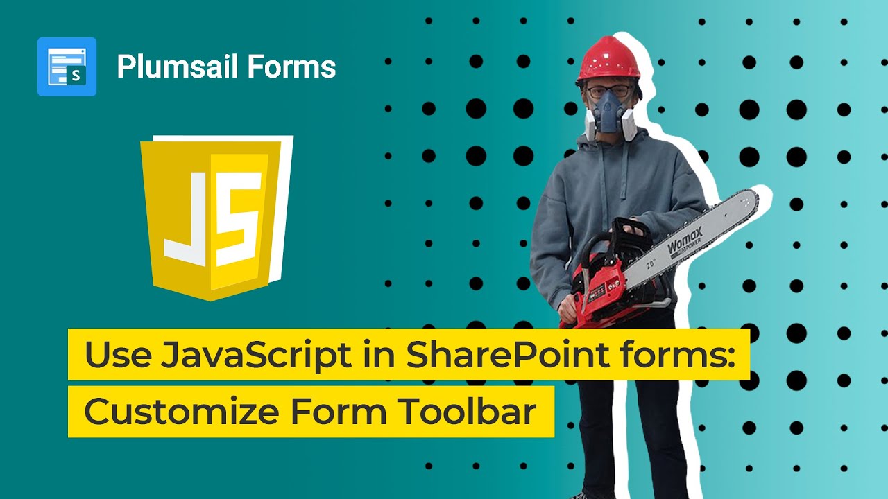 Use JavaScript in SharePoint forms: Customize Form Toolbar