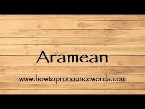 How To Pronounce Aramean ? How To say Aramean New Video