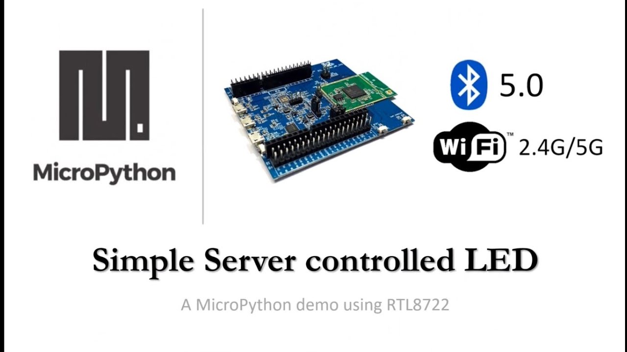 AMB22 Simple Server controlled LED -- MicroPython with Ameba RTL8722