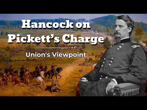 Pickett’s Charge Explained: Hancock’s Union Perspective | Eyewitness Report