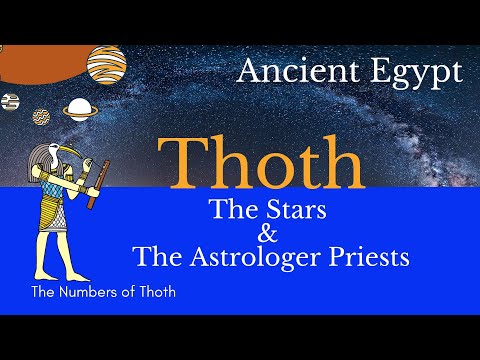 Thoth Astrology: Time, Astronomy and the Astrological Priests - Sky Watching in Ancient Egypt