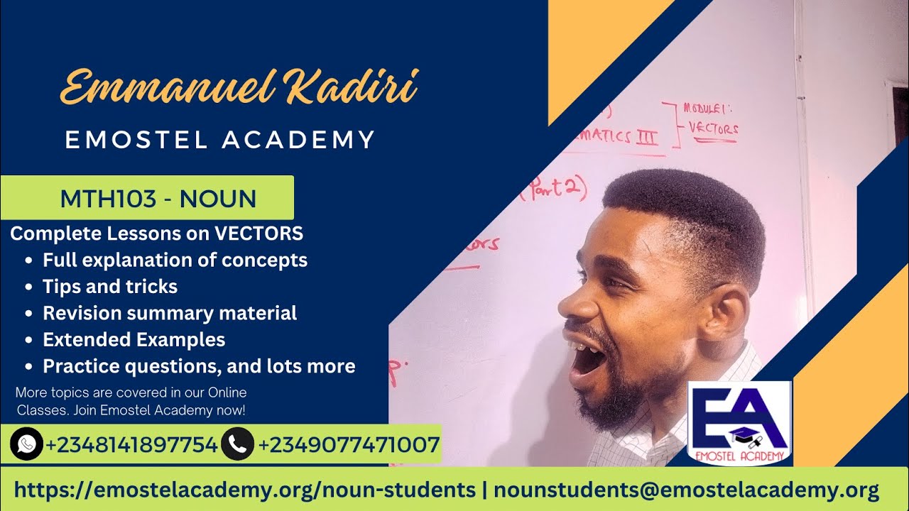 MTH103 (NOUN) - LESSON 1 - INTRODUCTION TO VECTORS