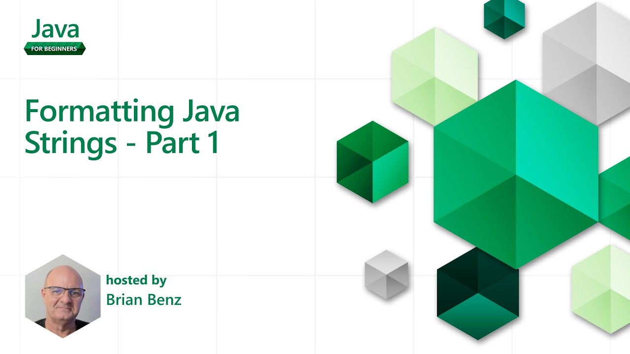 Formatting Java Strings – Part 1 | Java for Beginners