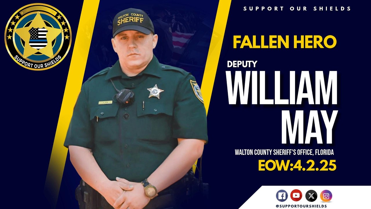 Remembering Deputy William May — A Hero Who Gave Everything