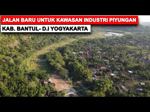 Pembukaan Jalan baru di kawasan industri Piyungan, Kab. Bantul, Provinsi D.I. Yogyakarta,