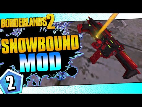 Borderlands 2 | Snowbound Mod Maya | Day #2