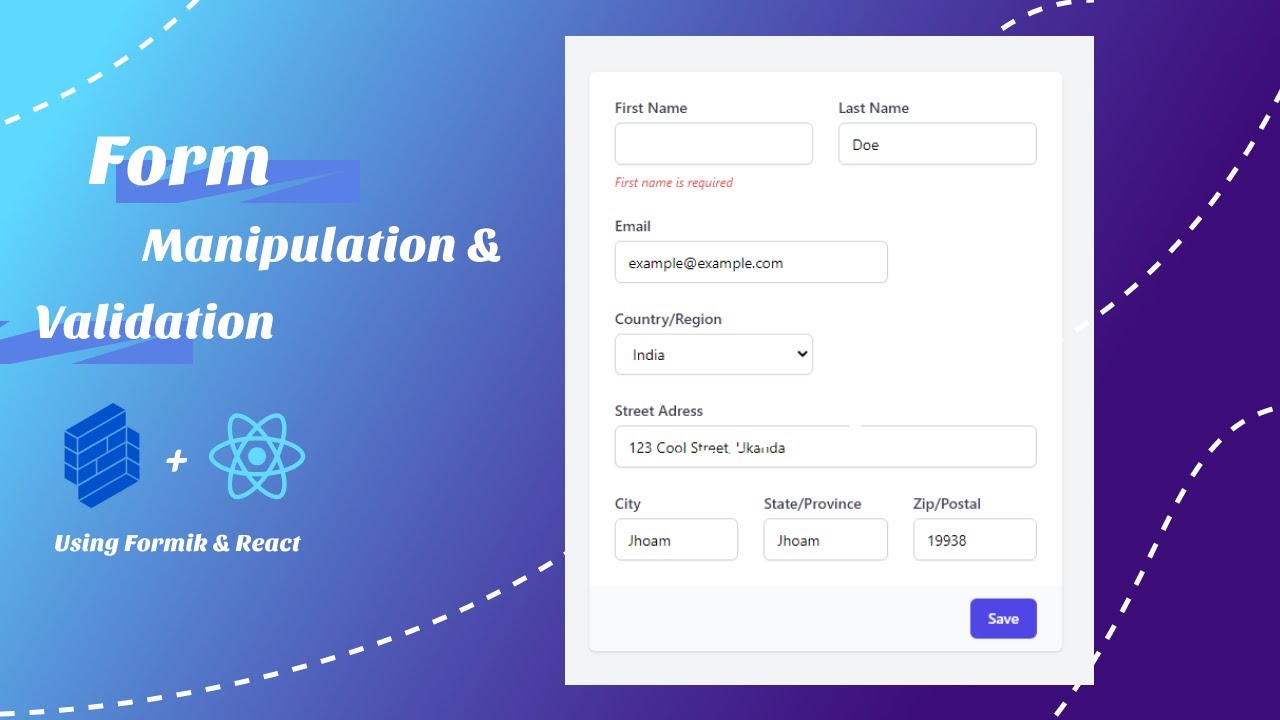 Form Manipulation & Validation - Using Formik & React - Validate Form Using React & Formik