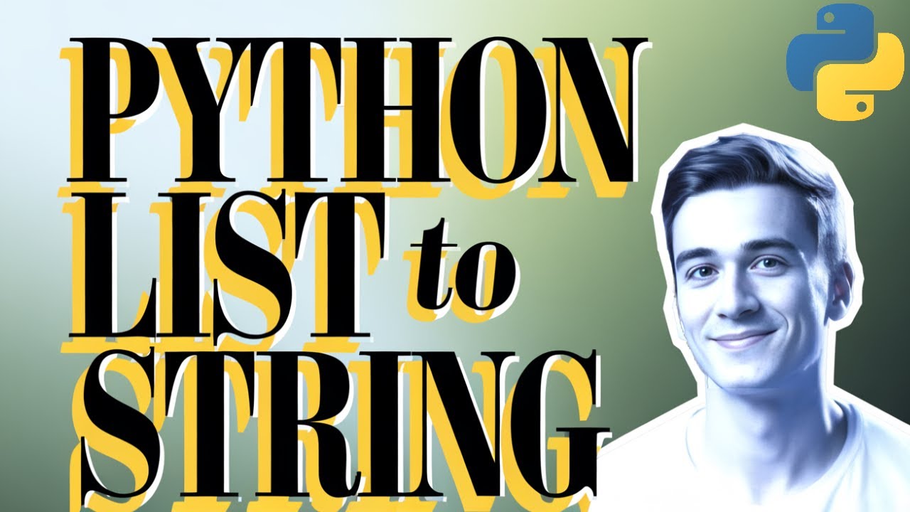How to Convert a List to a String in Python – Easy & Efficient Method!