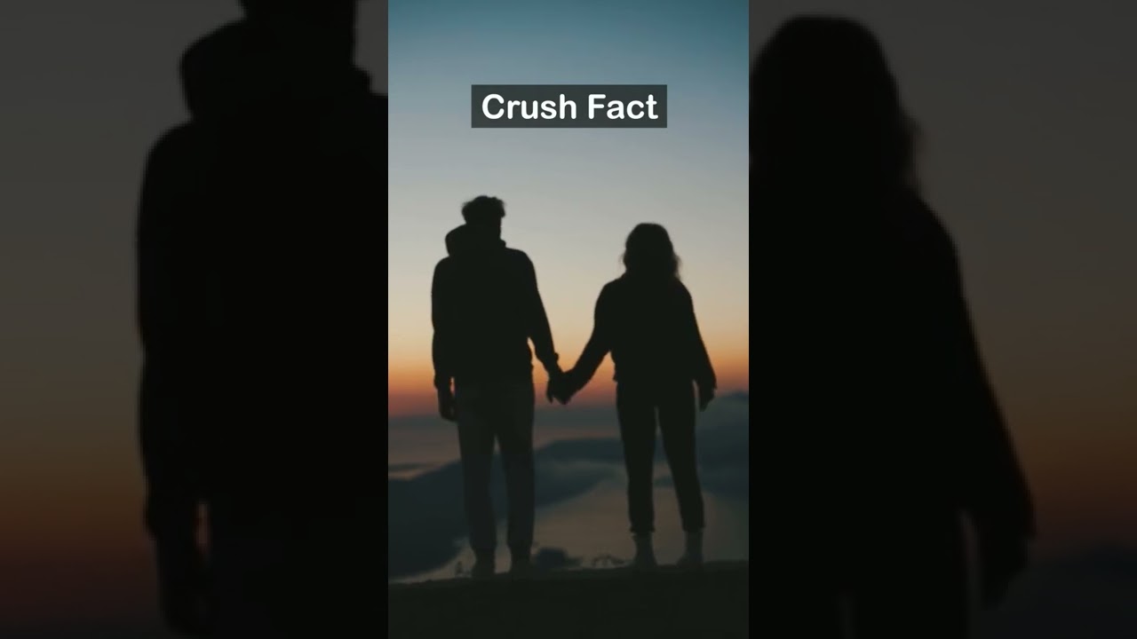 Psychological Facts About Crush