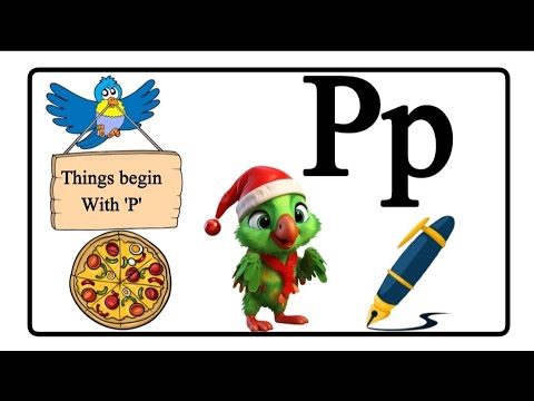 letter p words for kids/words that start with letter p/phonics letter p