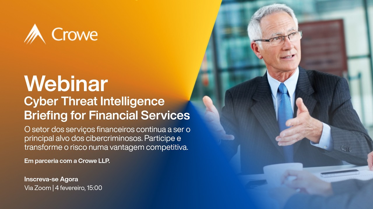 Crowe Talks: Cyber Threat Intelligence Briefing for Financial Services