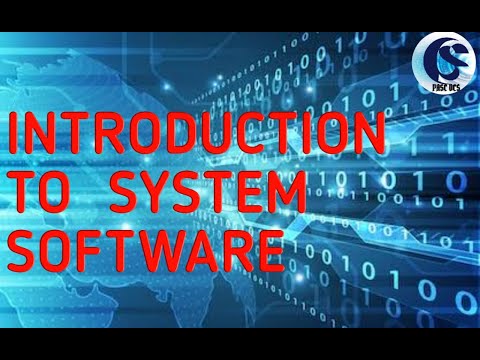 Introduction to system software #systemsoftware part 1