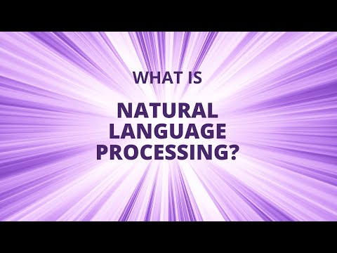 What is Natural Language Processing?