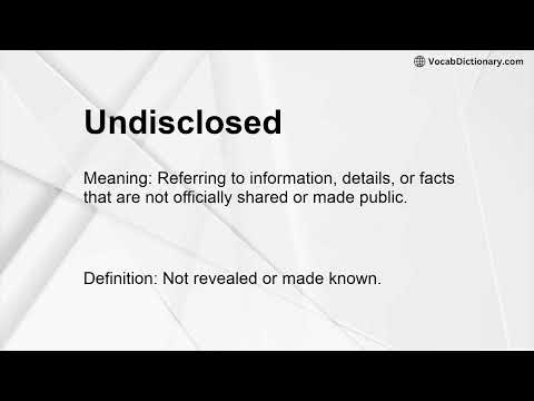 Undisclosed Meaning